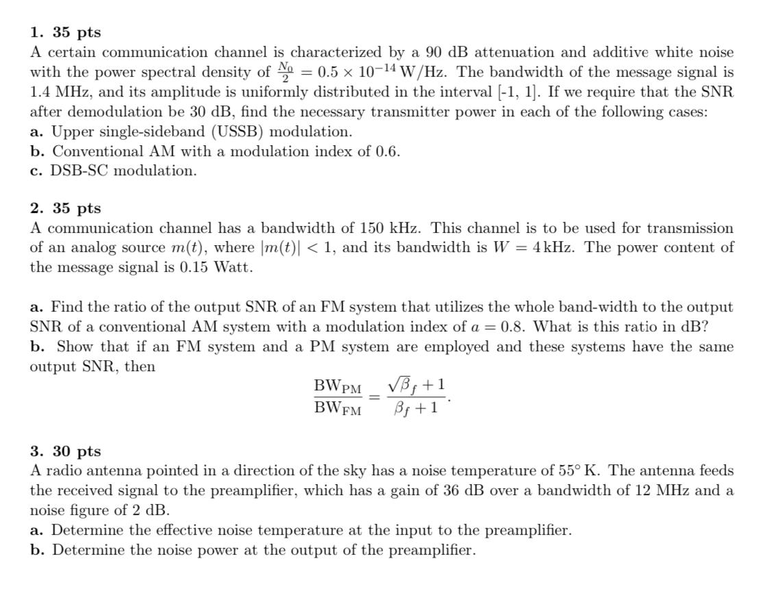 Solved 1. 35pts A certain communication channel is | Chegg.com