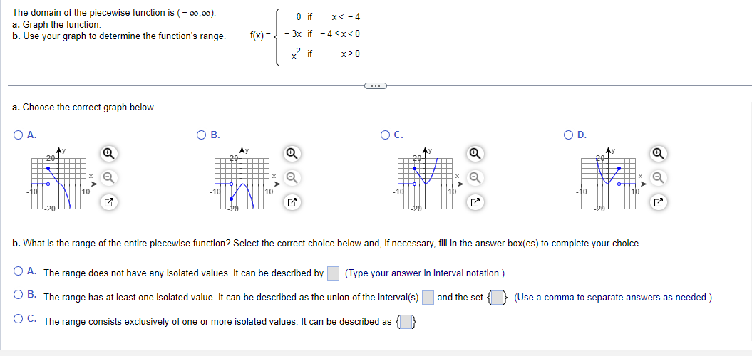 Solved The domain of the piecewise function is (−∞,∞). a. | Chegg.com