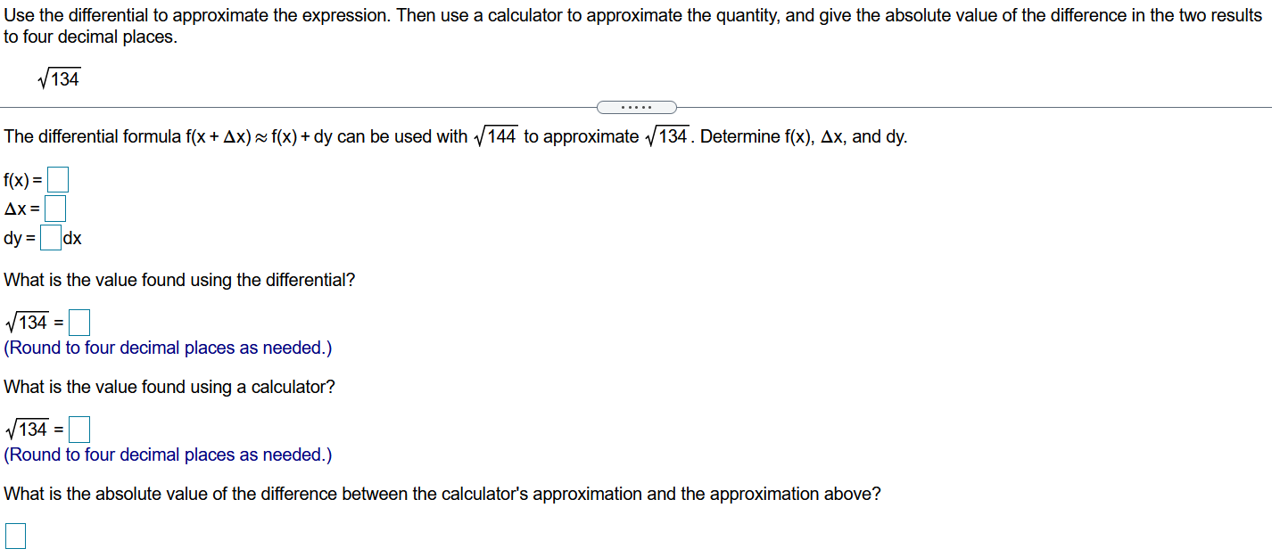 Solved Use the differential to approximate the expression. | Chegg.com