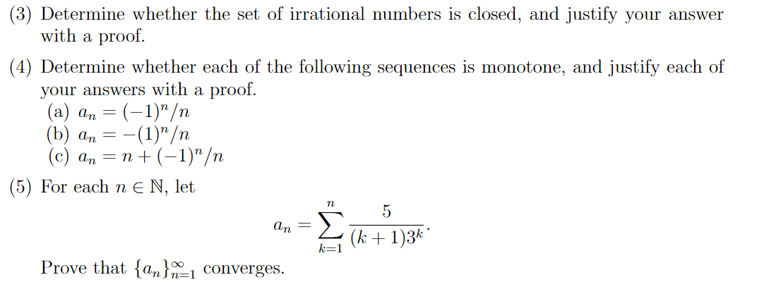 Solved (3) Determine whether the set of irrational numbers | Chegg.com
