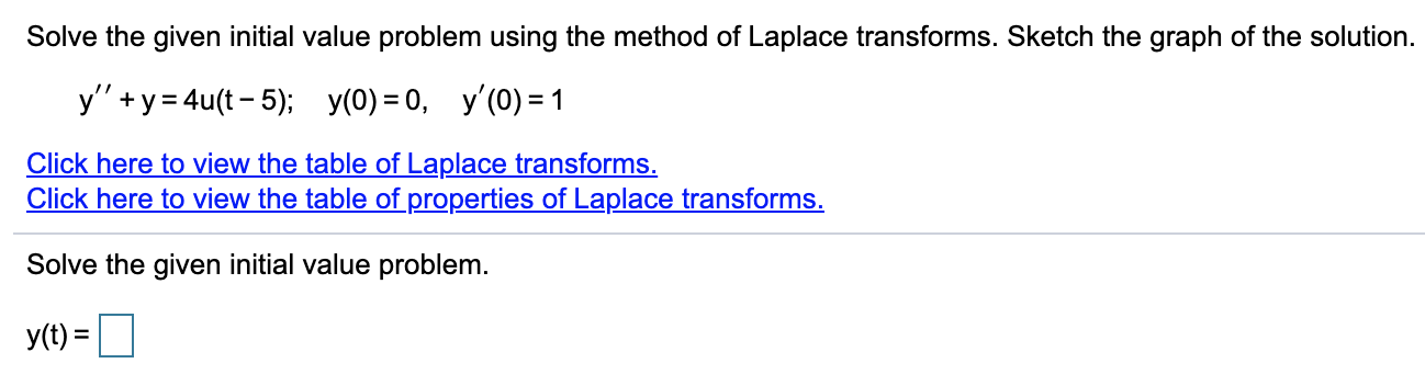 Solved Solve The Given Initial Value Problem Using The