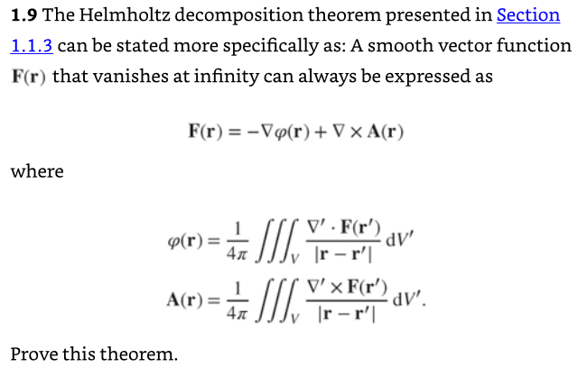 Solved The Helmholtz decomposition theorem presented in | Chegg.com