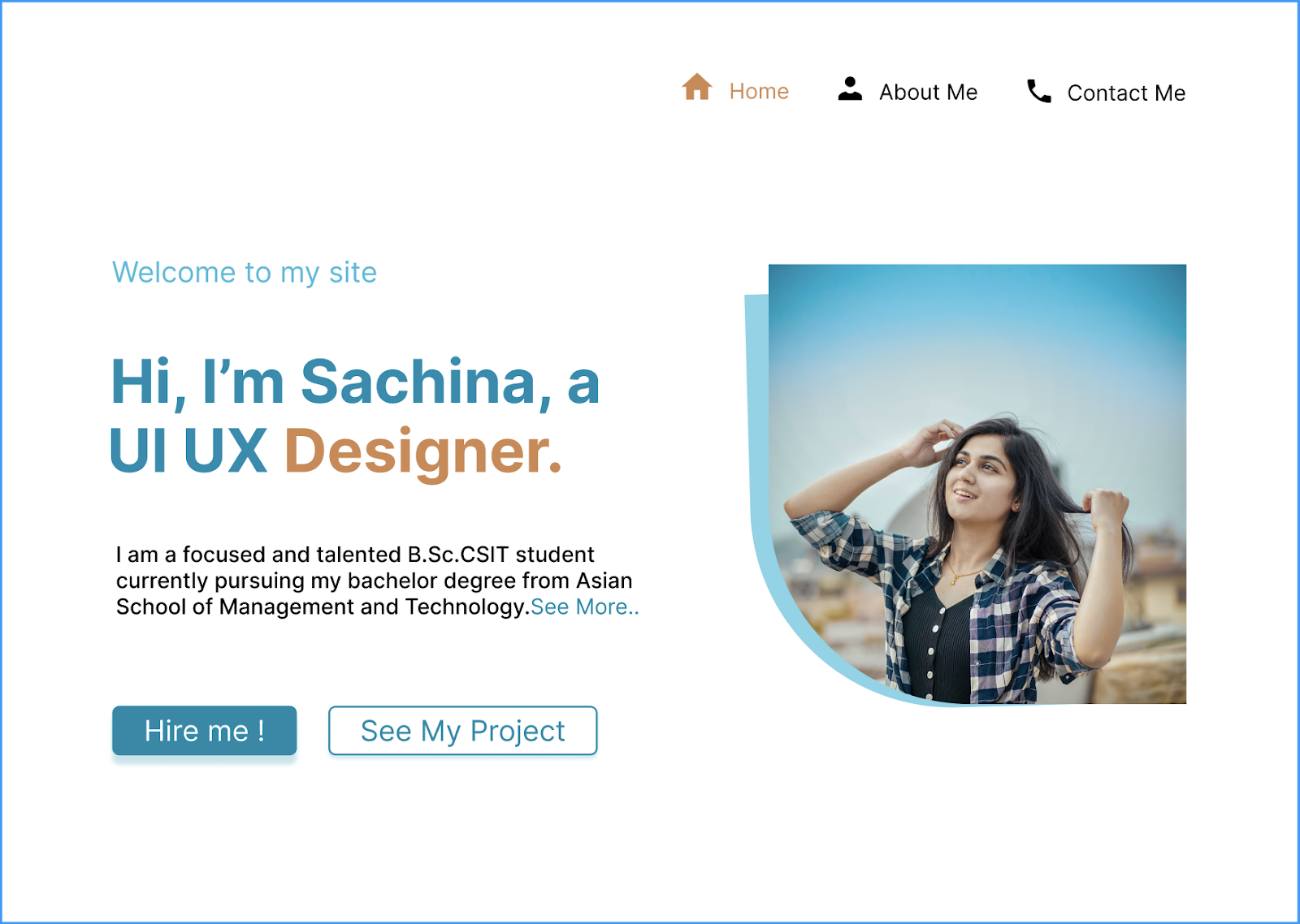 Solved Welcome to my siteHi, ﻿I'm Sachina, aUI UX Designer.I | Chegg.com
