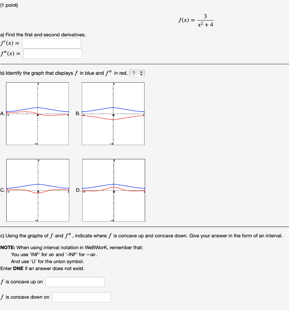 Solved (1 point) a) Find the first and second derivatives. | Chegg.com