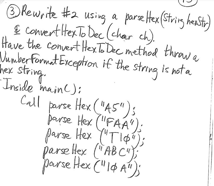 Solved (2) Write a recursive method that parses a hex number | Chegg.com