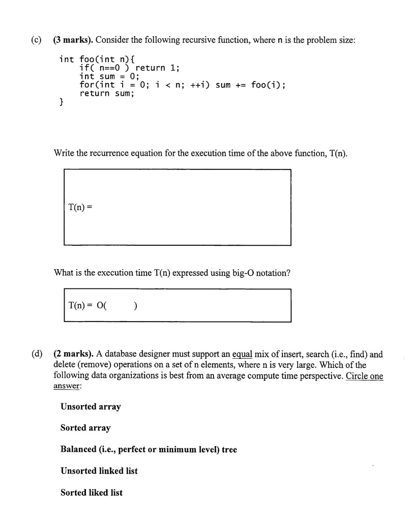 Solved Question 9. (11 marks). Complexity Analysis (a) (3 | Chegg.com Solved Question 9. (11 marks). Complexity Analysis (a) (3 | Chegg.com