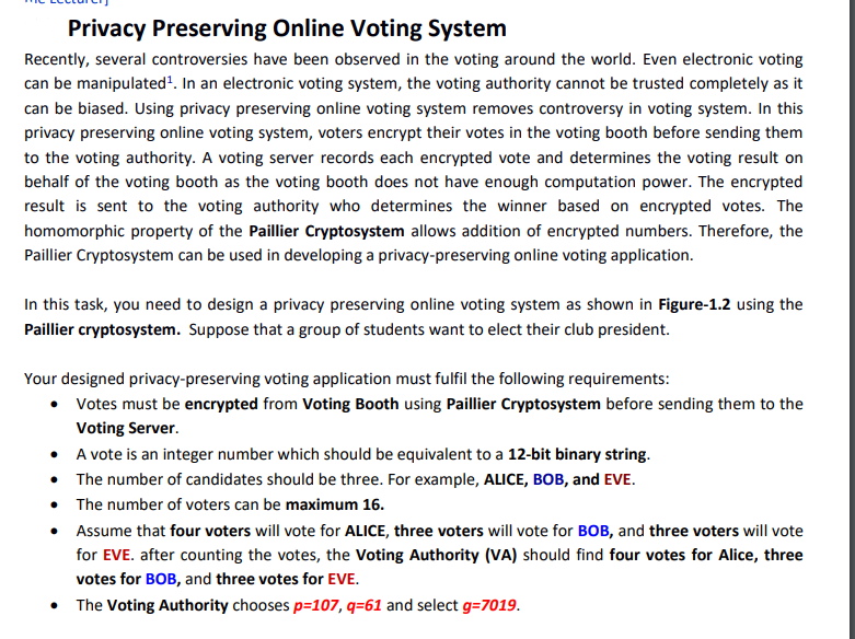 Solved Privacy Preserving Online Voting System Recently, | Chegg.com