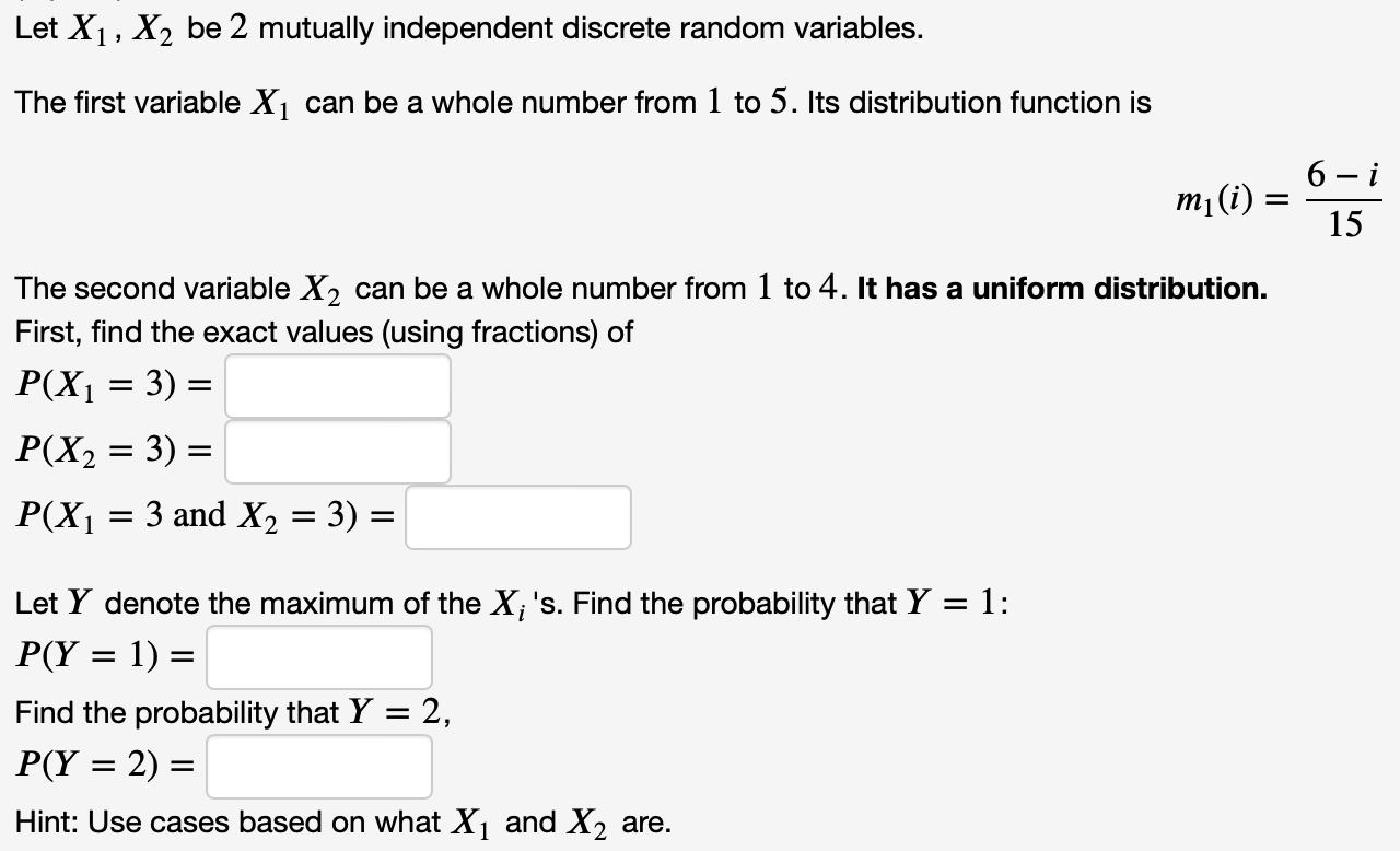 Solved Let X1,X2 be 2 mutually independent discrete random | Chegg.com