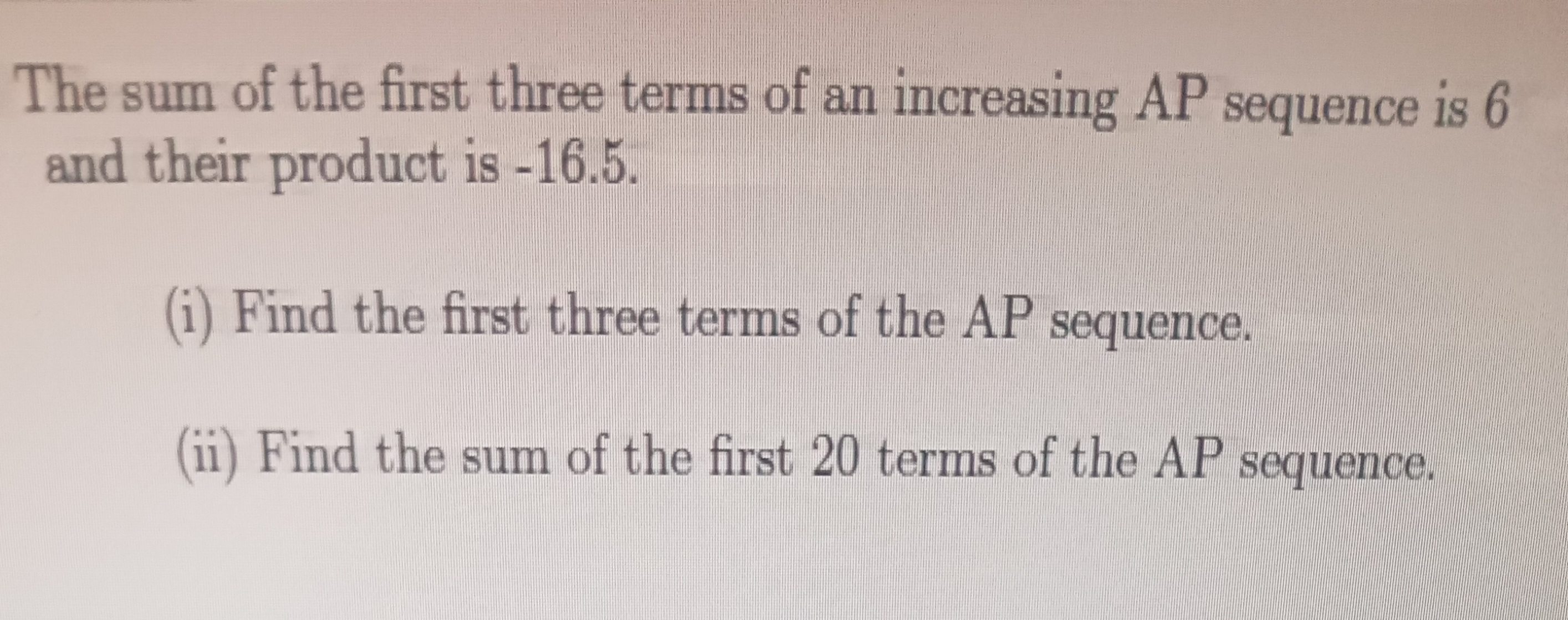 Solved The sum of ﻿the first three terms of an ﻿increasing a | Chegg.com