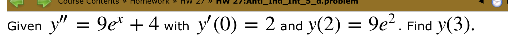Solved Given Y 9ex 4 ﻿with Y 0 2 ﻿and Y 2 9e2 ﻿find