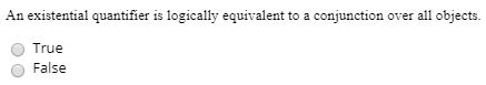 Solved An existential quantifier is logically equivalent to | Chegg.com