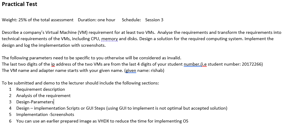 Solved Practical Test Weight: 25% of the total assessment | Chegg.com