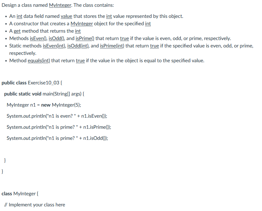 Solved Design a class named MyInteger. The class contains: • | Chegg.com