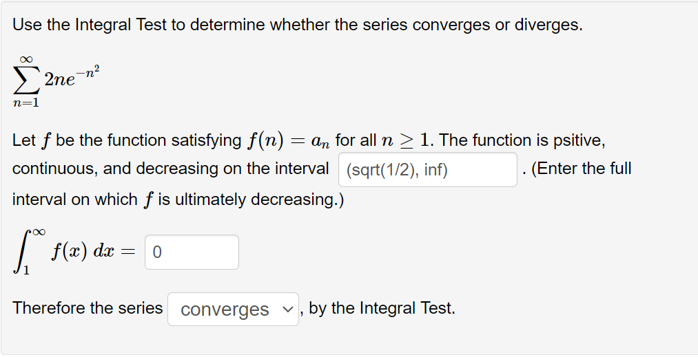 Solved Use the Integral Test to determine whether the series | Chegg.com