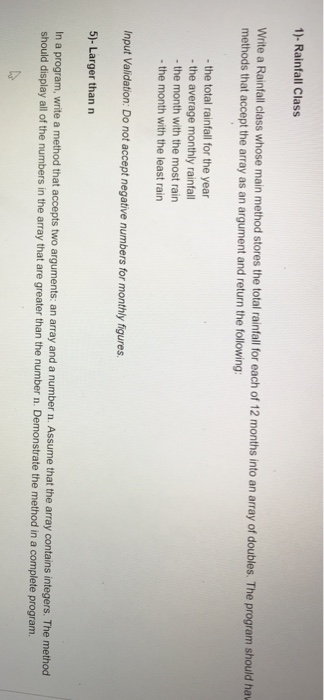 Solved 1)- Rainfall Class Write a Rainfall class whose main | Chegg.com