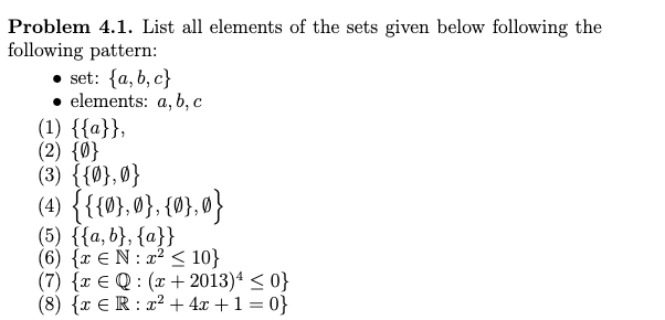 Solved Problem 4.1. List all elements of the sets given | Chegg.com