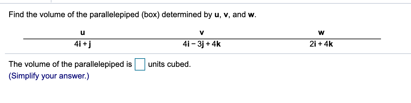 Solved Find the volume of the parallelepiped (box) | Chegg.com
