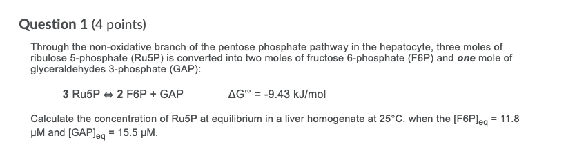 Solved Question 1 (4 points) Through the non-oxidative | Chegg.com