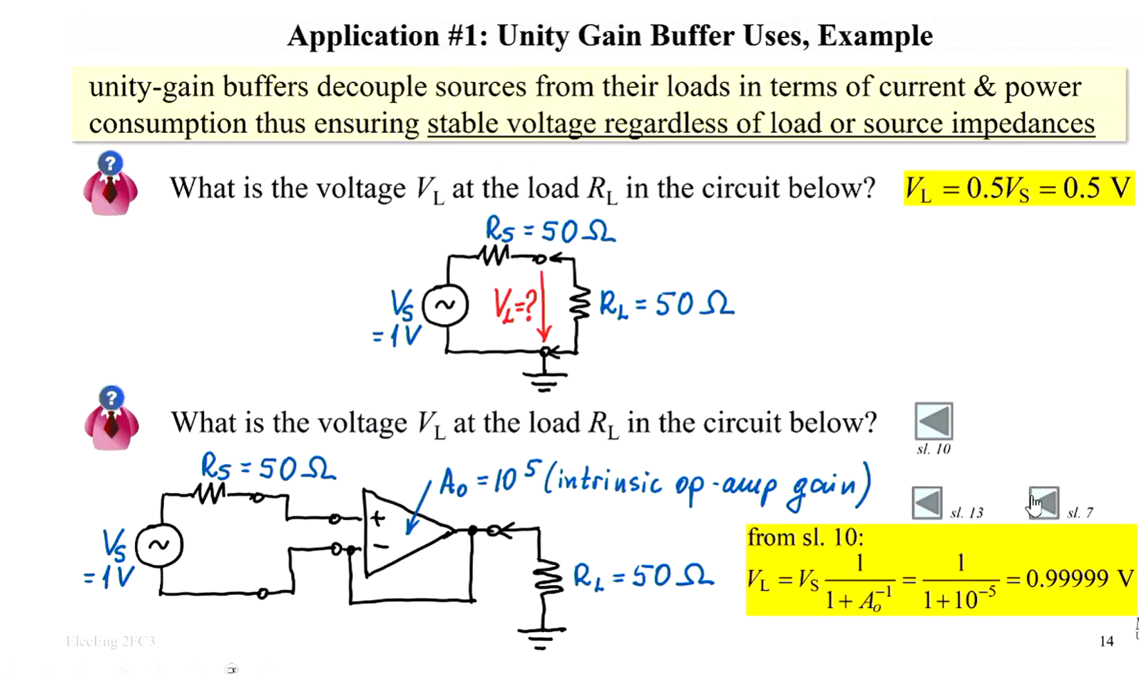 Solved Application #1: Unity Gain Buffer Uses, | Chegg.com Solved Application #1: Unity Gain Buffer Uses, | Chegg.com