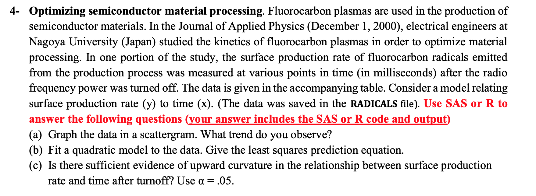 Solved 4- Optimizing semiconductor material processing. | Chegg.com