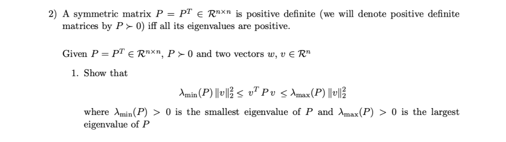 2) A symmetric matrix P-PT є Rnxn is positive | Chegg.com