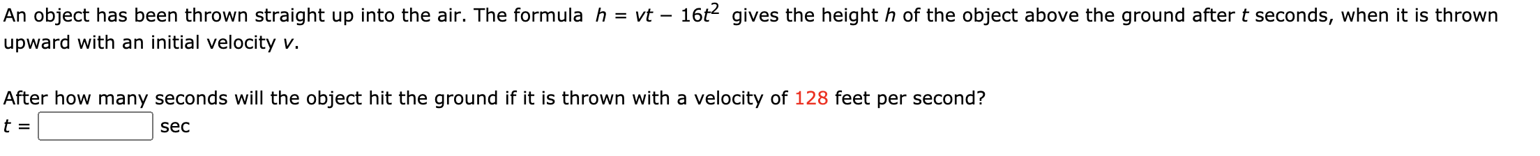 Solved An object has been thrown straight up into the air. | Chegg.com