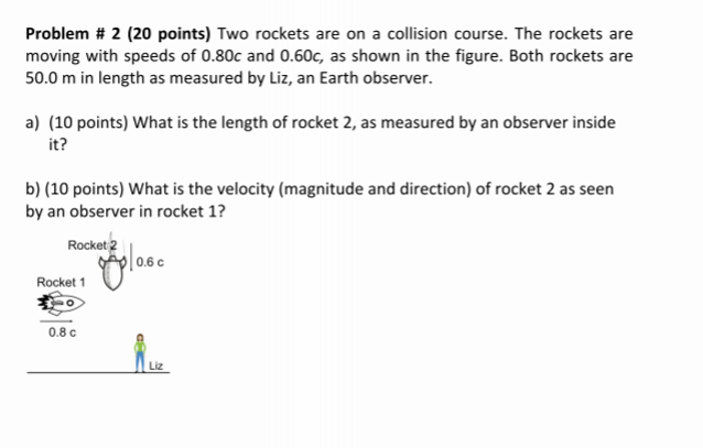 Solved Problem # 2 (20 points) Two rockets are on a | Chegg.com