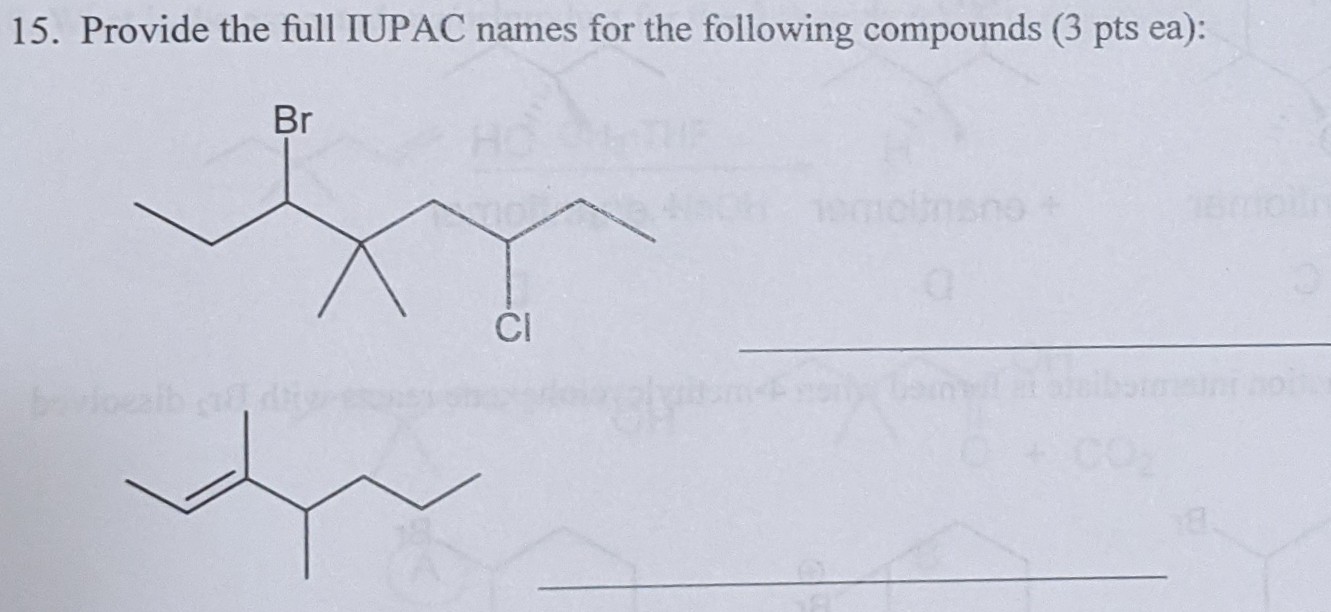 5. Provide the full IUPAC names for the following | Chegg.com