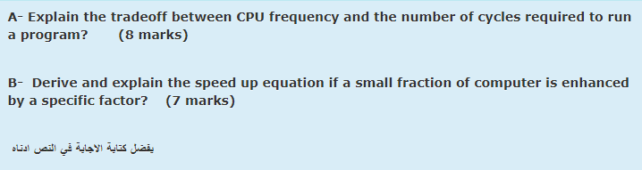 Solved A- ﻿Explain the tradeoff between CPU frequency and | Chegg.com