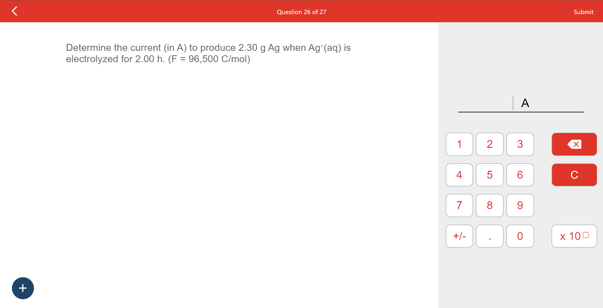 Solved Determine the current (in A) to produce 2.30 g Ag | Chegg.com