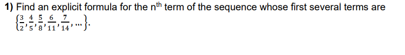 Solved Find an explicit formula for the nth term of the | Chegg.com