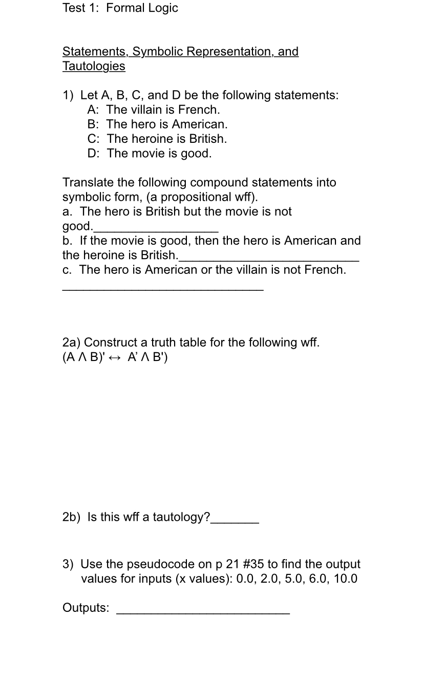 Solved Test 1: Formal Logic Statements, Symbolic | Chegg.com