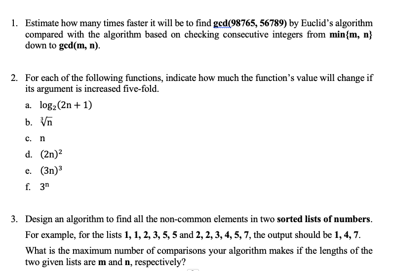 Solved Design An Algorithm To Find All The Non common Chegg