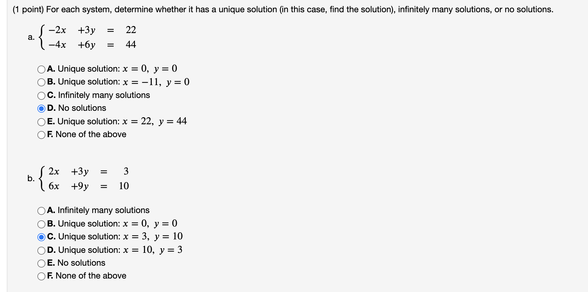 Solved (1 point) For each system, determine whether it has a | Chegg.com