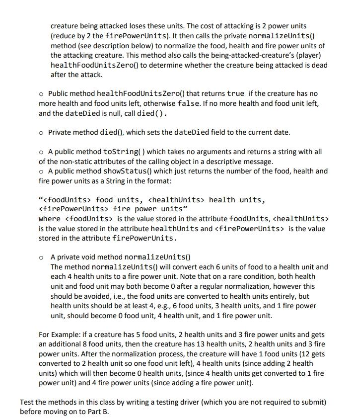 Solved Write in JAVA the class Creature and test it before | Chegg.com