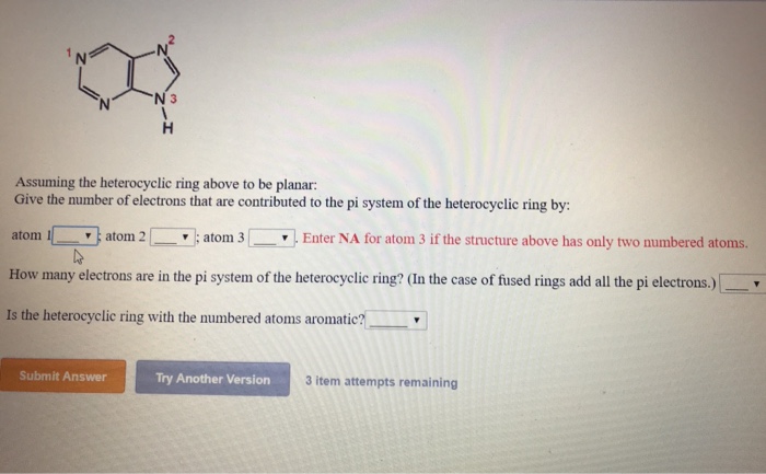 Solved Assuming the heterocyclic ring above to be planar: | Chegg.com