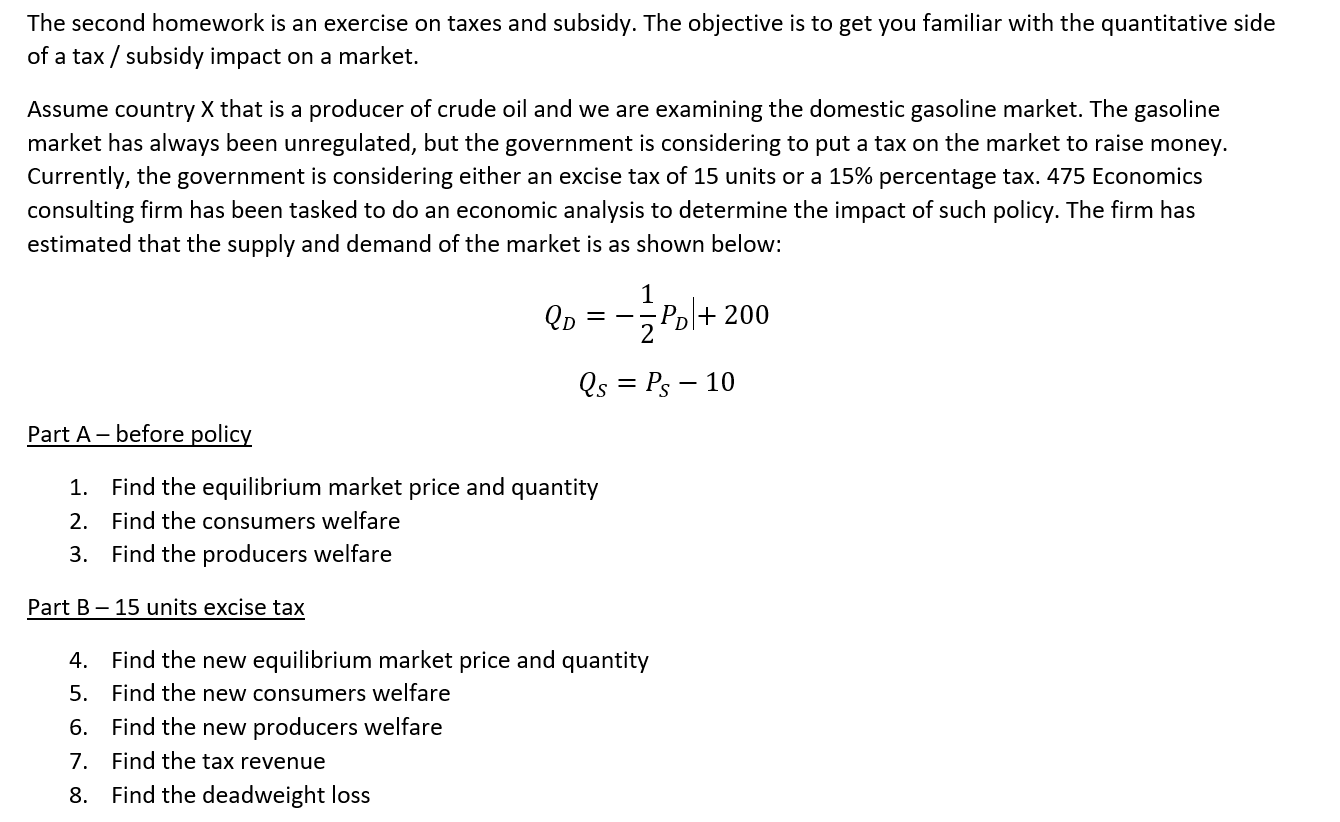 Solved The second homework is an exercise on taxes and | Chegg.com