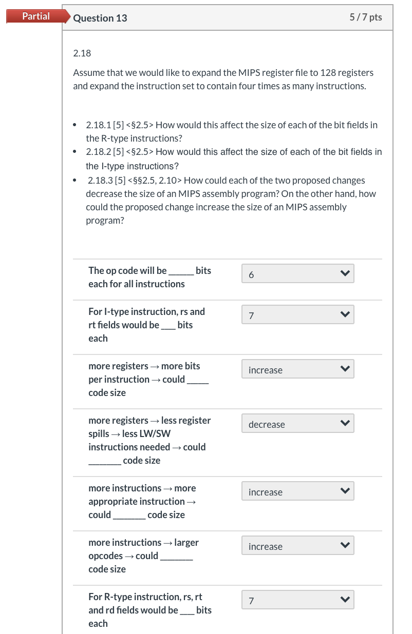 Solved Partial Question 13 5/7 pts 2.18 Assume that we would | Chegg.com