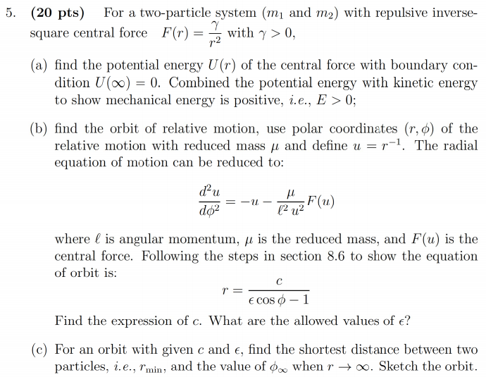 Solved = 5. (20 pts) For a two-particle system (mi and m2) | Chegg.com