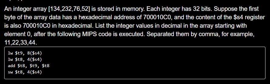 Solved An integer array [134,232,76,52] is stored in memory. | Chegg.com