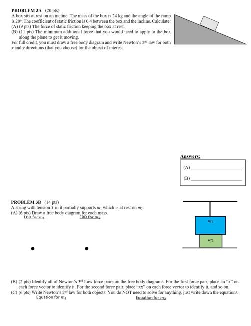 Solved PROBLEM 3A (20 pts) A box sits at rest on an incline. | Chegg.com