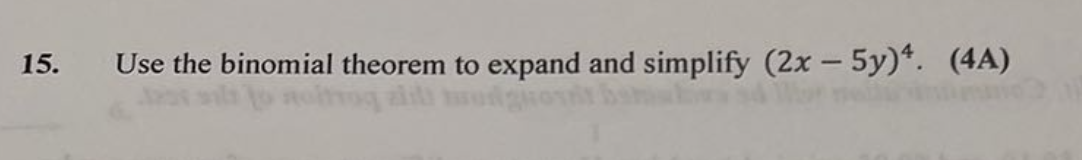 Solved 15. Use the binomial theorem to expand and simplify | Chegg.com