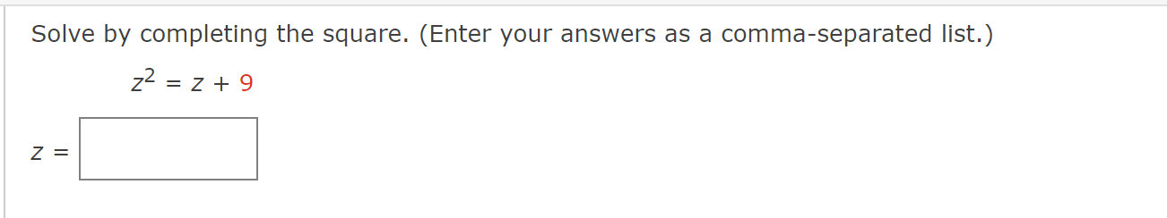 Solved Solve by completing the square. (Enter your answers | Chegg.com