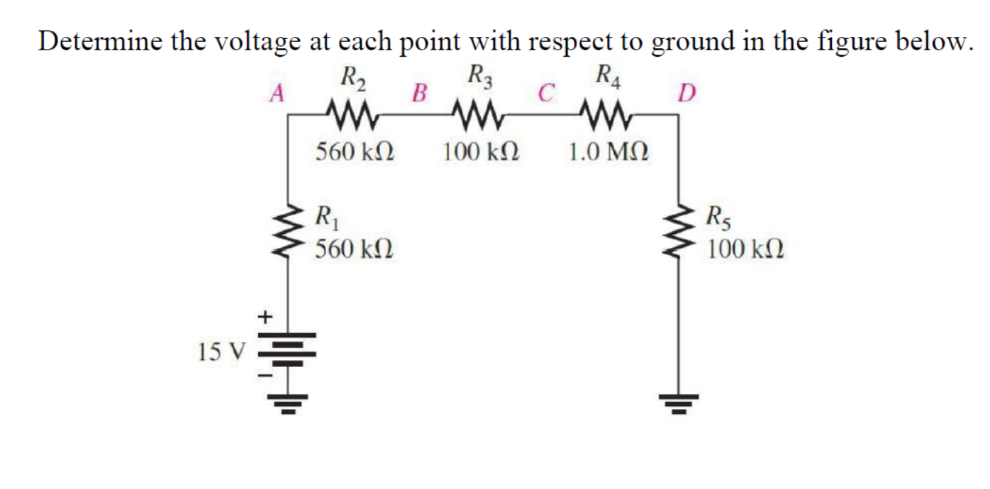 Solved Determine the voltage at each point with respect to | Chegg.com