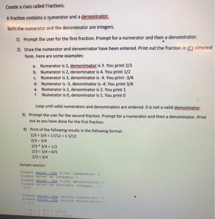 Solved Create a class called Fractions. A fraction contains | Chegg.com