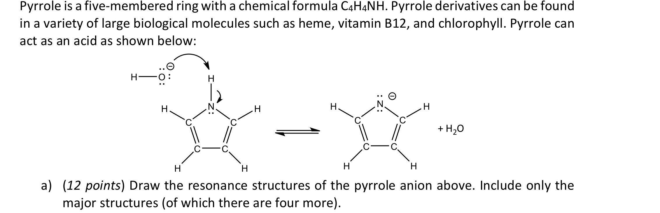 Pyrrole is a five-membered ring with a chemical | Chegg.com