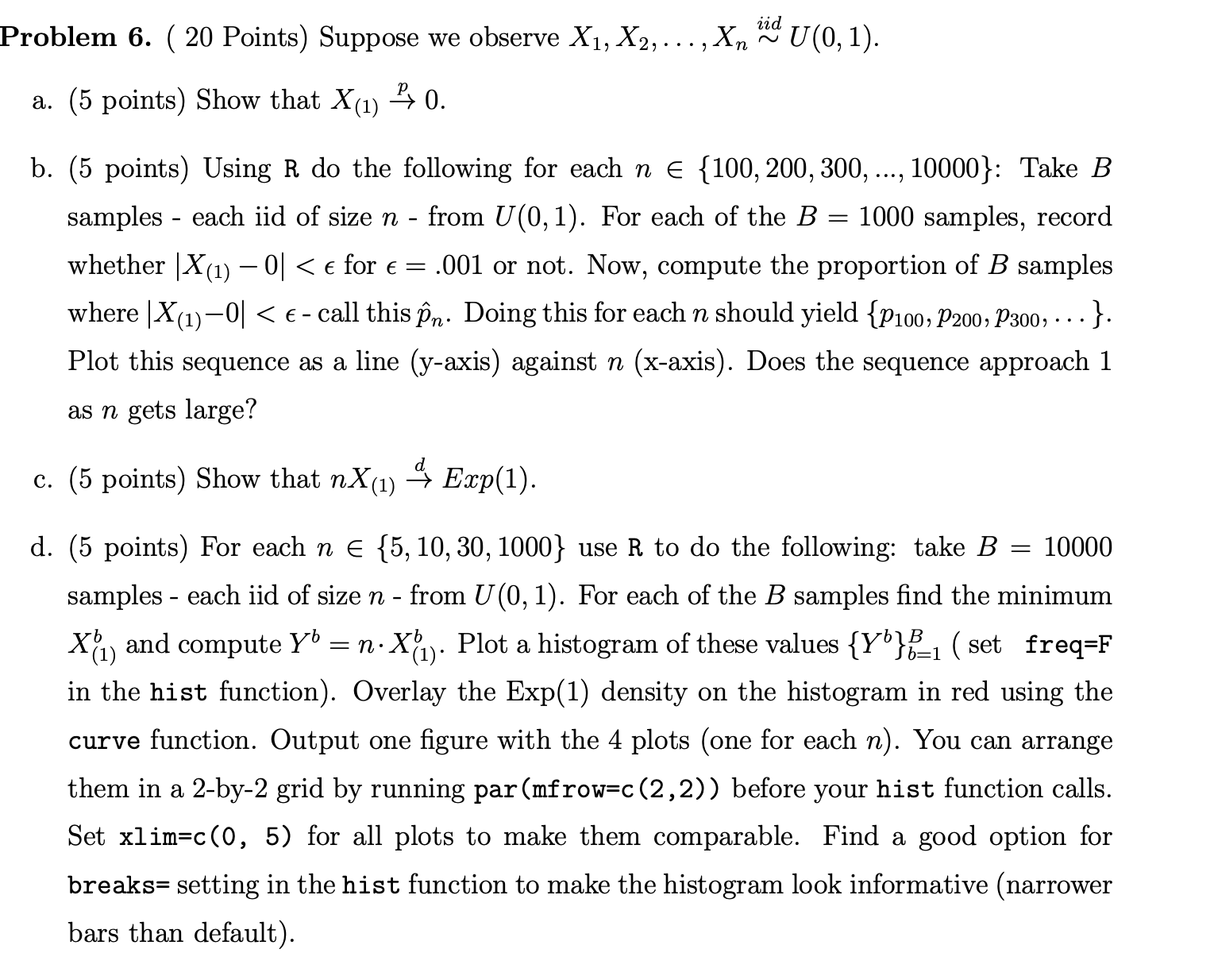 Solved roblem 6. ( 20 Points) Suppose we observe | Chegg.com Solved roblem 6. ( 20 Points) Suppose we observe | Chegg.com