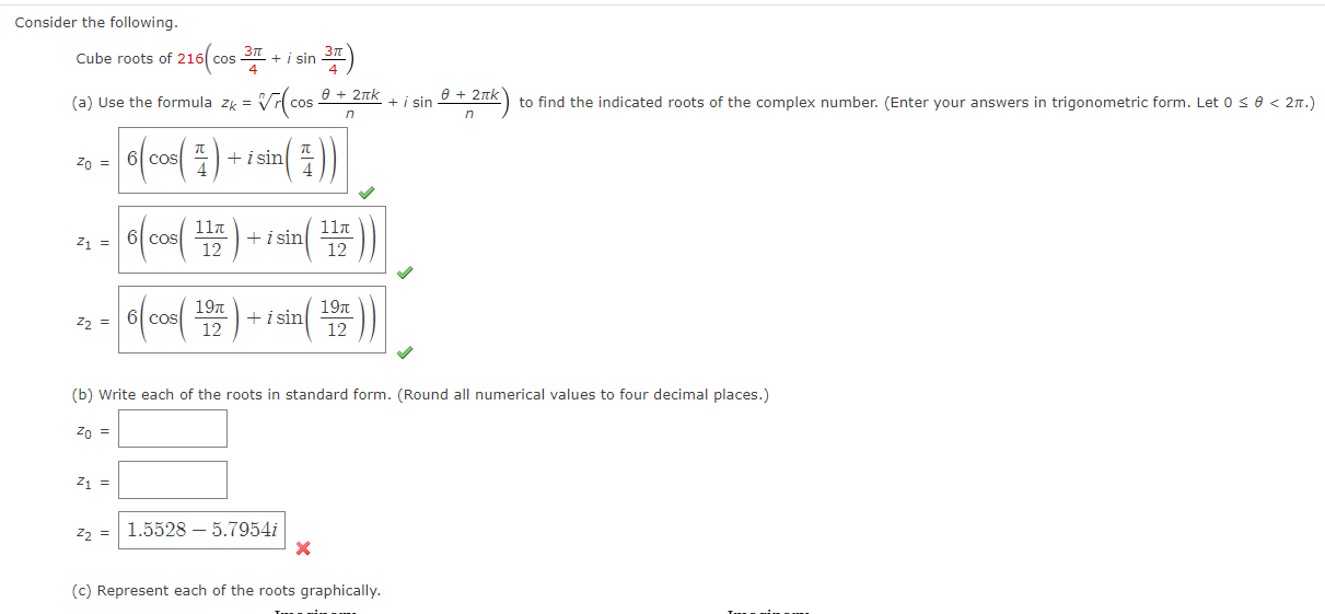 Solved + i sin Consider the following. Cube roots of 64 cos | Chegg.com