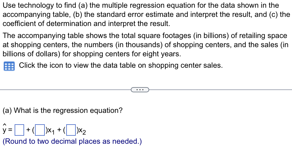 Solved Use technology to find (a) the multiple regression | Chegg.com