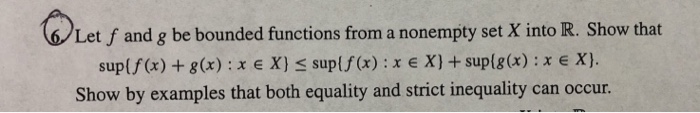 Solved Let f and g be bounded functions from a nonempty set | Chegg.com